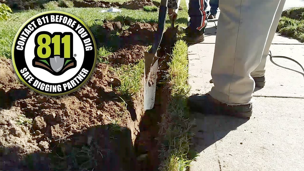 Call 811 Before You Dig
