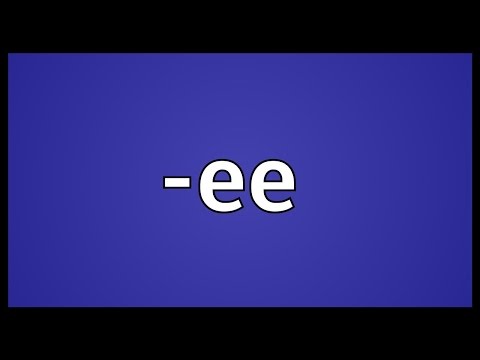 -ee Meaning