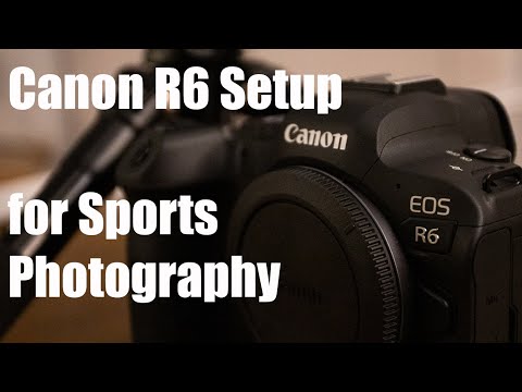 Canon R6: Sports & action photography setup (4082C002)