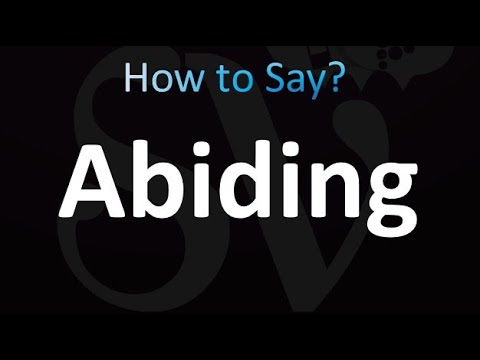 How to Pronounce Abiding (correctly!)