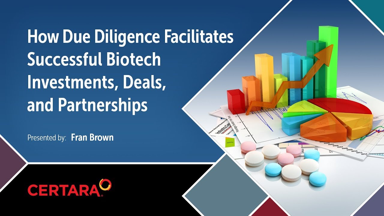 How Due Diligence Facilitates Successful Biotech Investments, Deals, and Partnerships