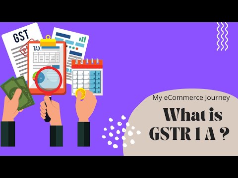 What is GSTR 1A ? | eCommerce Business