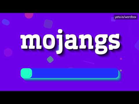 MOJANGS - HOW TO PRONOUNCE IT!?