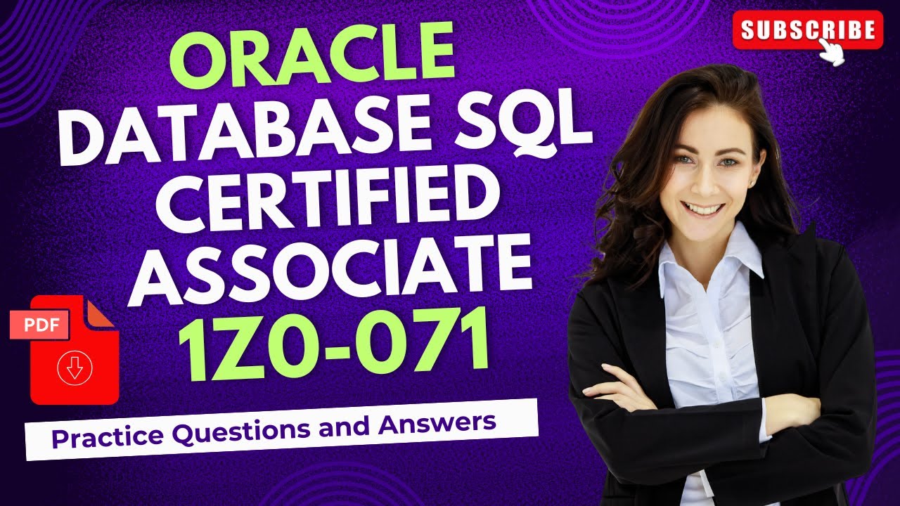 Part#15 | Oracle Database SQL Certified Associate (1Z0-071) | Practice Questions and Answers