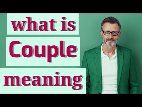 Couple | Meaning of couple