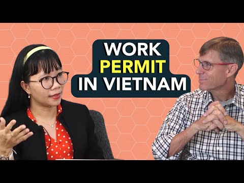 How to Open a Company in Vietnam - Work Permit (Part 2)