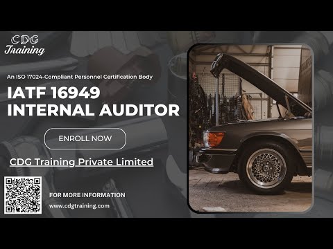 Comprehensive IATF 16949 Internal Auditor | CDG Training Private Limited | Get Course Link Below
