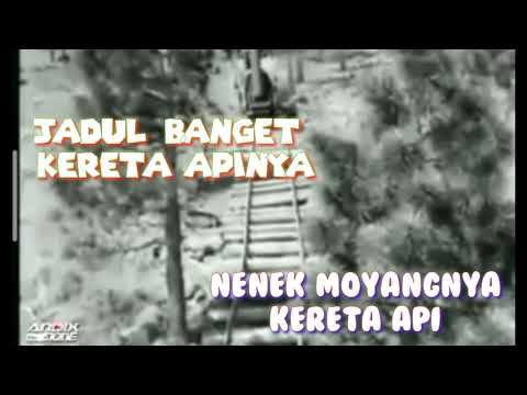 KERETA API PALING TUA | KERETA API PERTAMA DI DUNIA |JADUL BANGET