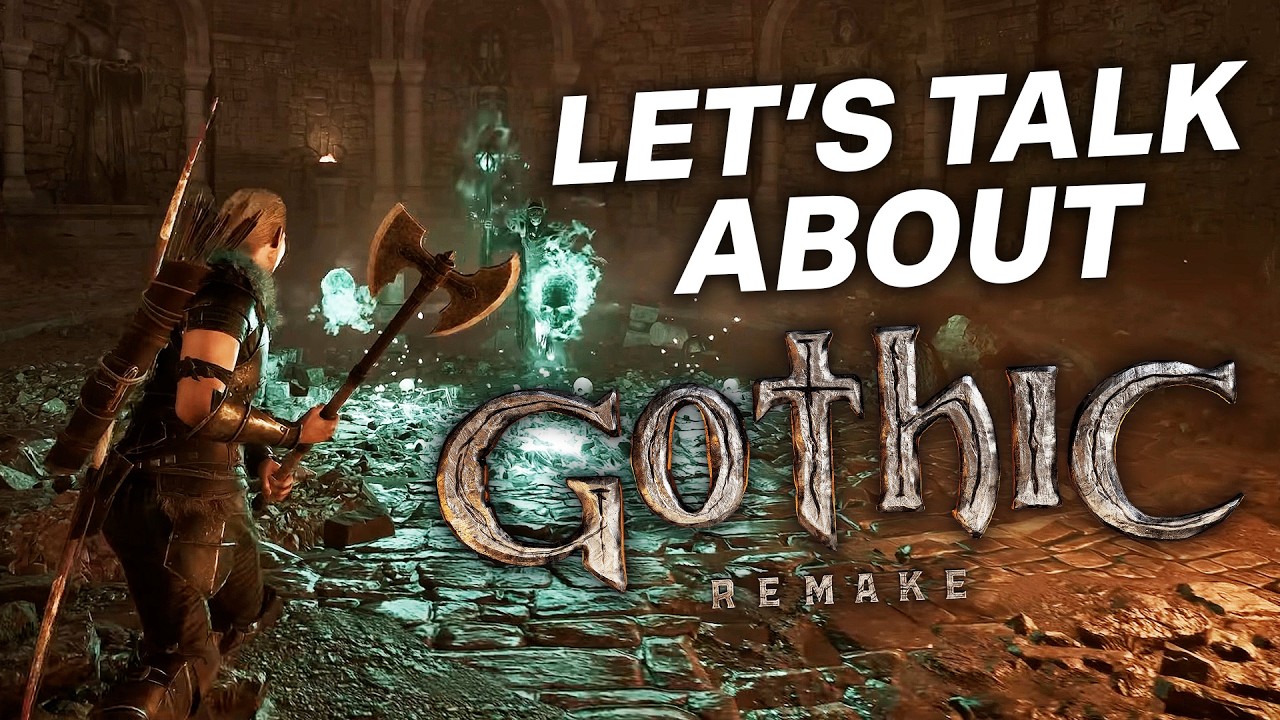 We Have To Talk About Gothic Remake