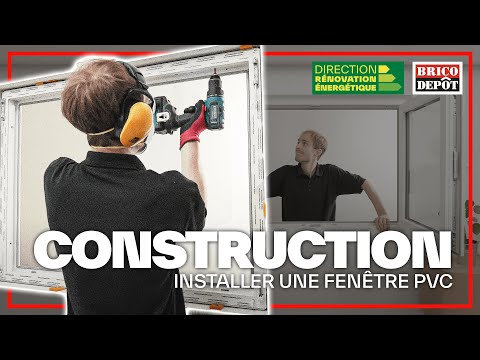 Comment installer une fenêtre PVC ?