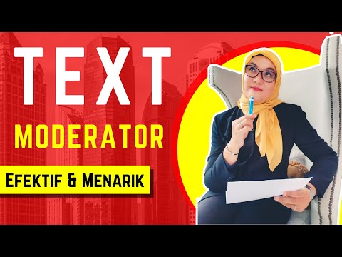 Bagaimana Teks Moderator Yang Baik