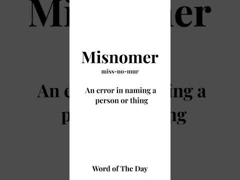 MISNOMER - Word of The Day