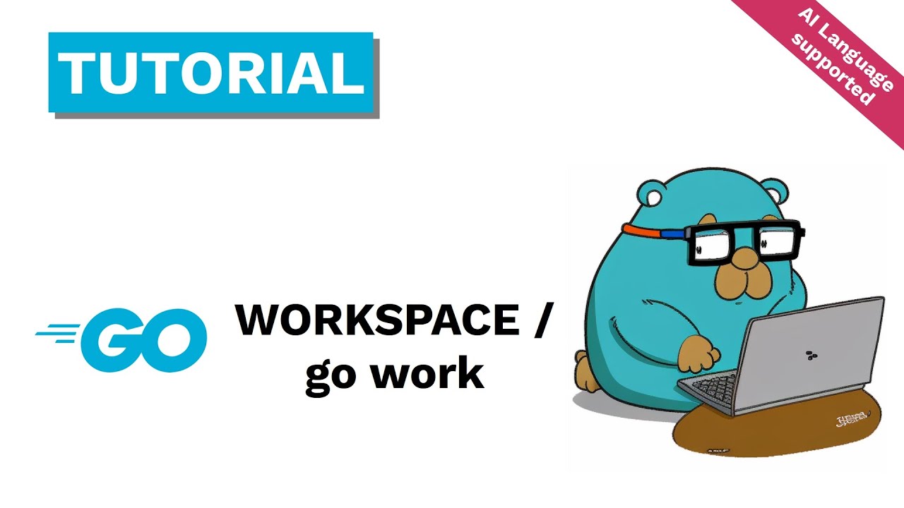 GO | 1.18 Workspaces / go.work file with easy Examples