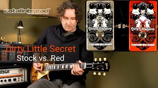 Catalinbread Dirty Little Secret MKIII - What To Know Catalinbread Dirty Little Secret MKIII - What To Know