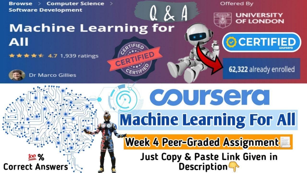 Coursera | Machine Learning for All | Week 4 Peer-Graded Assignment Answers | Full Marks