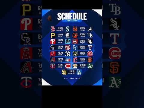 MLB schedule of games for June 18 