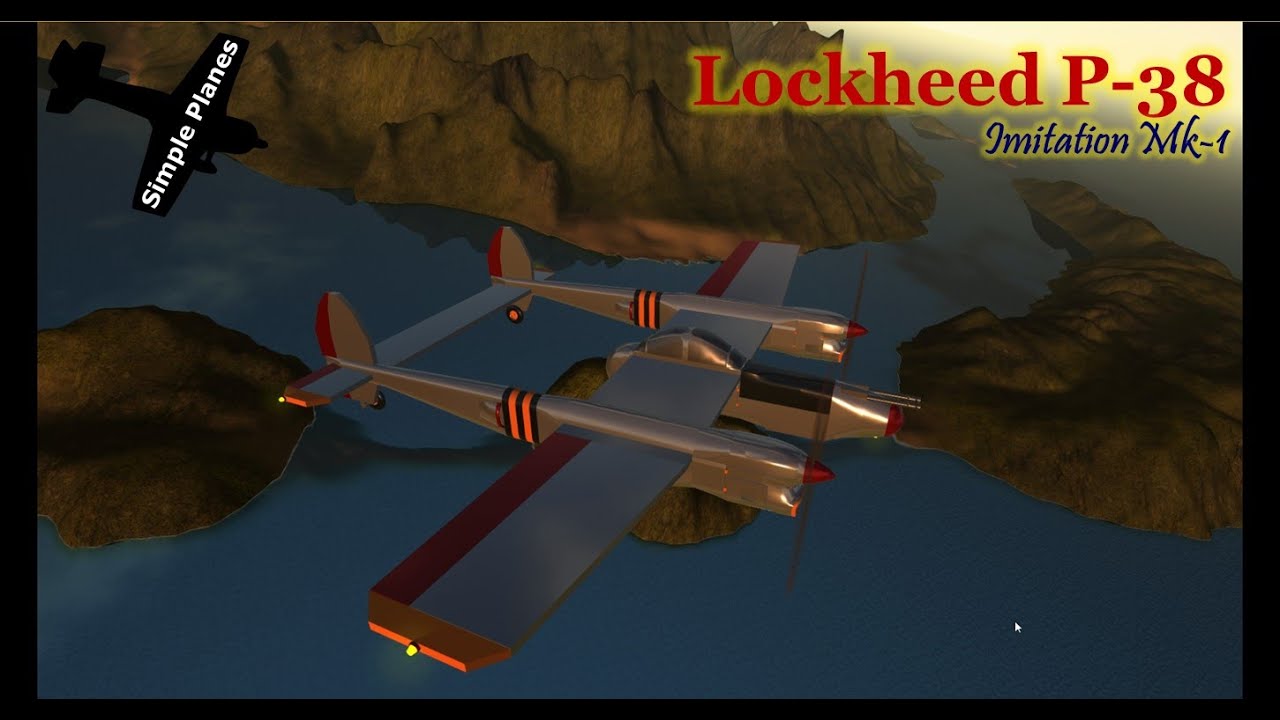 Simple Planes | Lockheed P-38 Imitation Mk-1