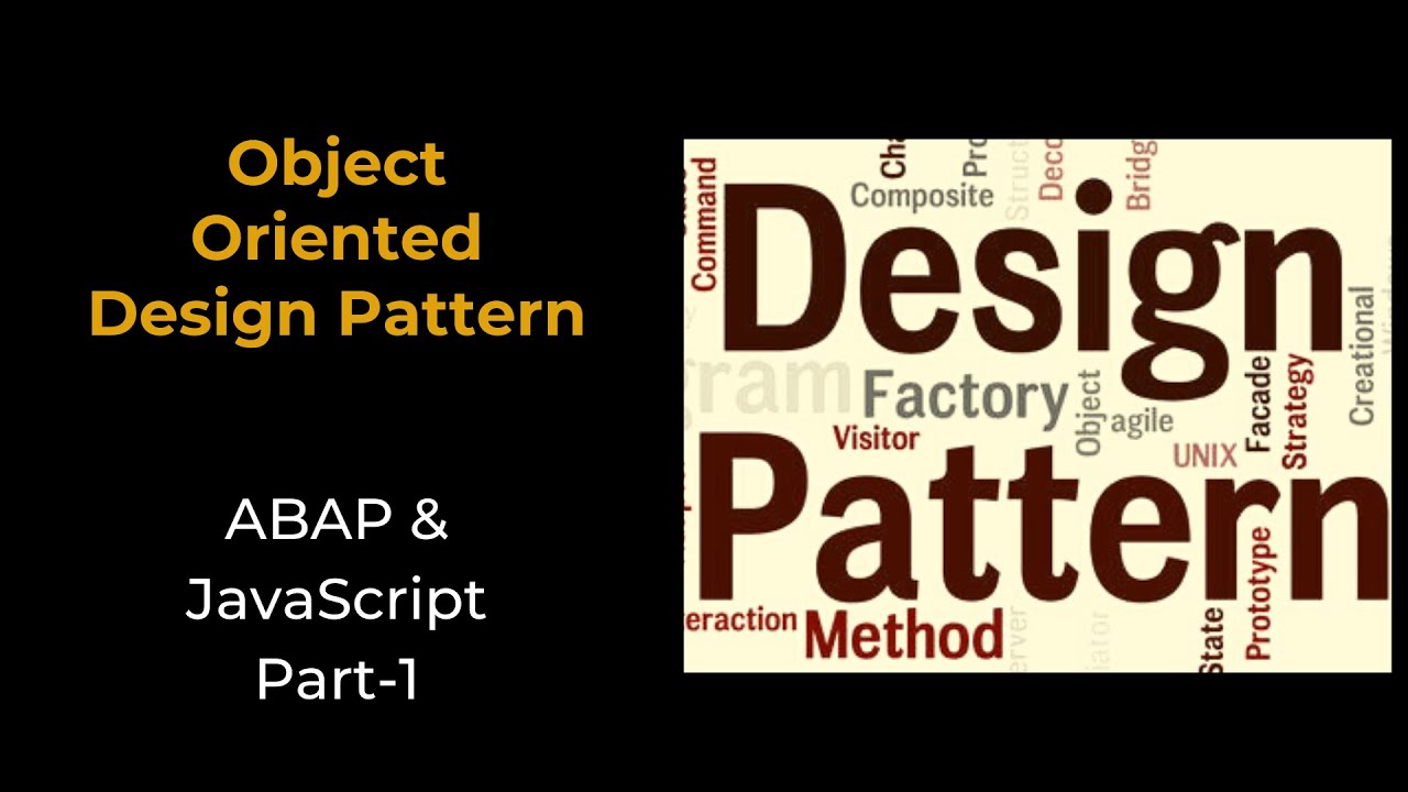 Object Oriented Design Pattern  - Part - 1 | ABAP & JavaScript | Singleton Pattern