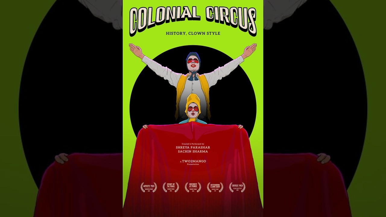 Fringe 2026 Preview: Colonial Circus