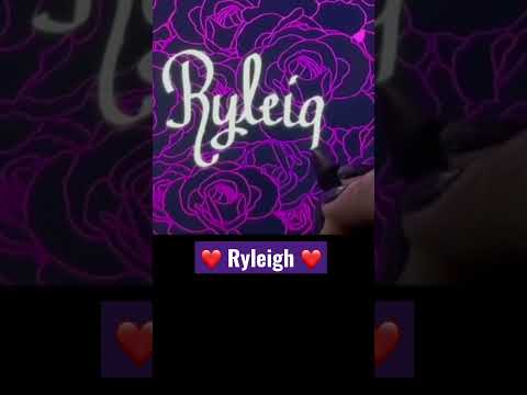 RYLEIGH (Calligraphy video) #calligraphy #name #ryleigh