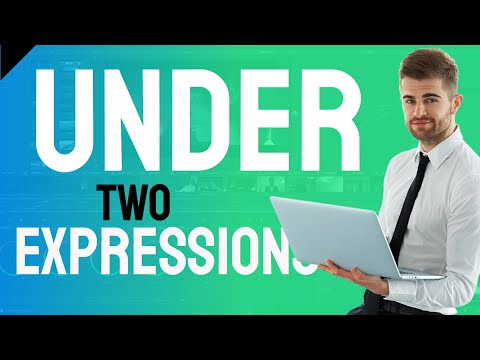 Business English Phrases Two expressions with UNDER