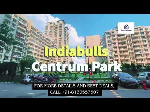 🏡 Indiabulls Centrum Park, Gurgaon | Luxury Apartments on Dwarka Expressway | Call +91-8130557507 📞