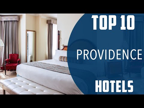 Top 10 Best Hotels to Visit in Providence, Rhode Island | USA - English