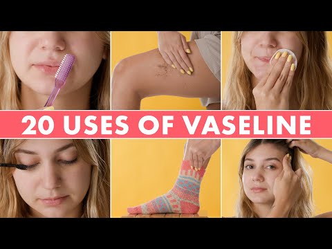 20 Uses Of Vaseline You Didn't Know About