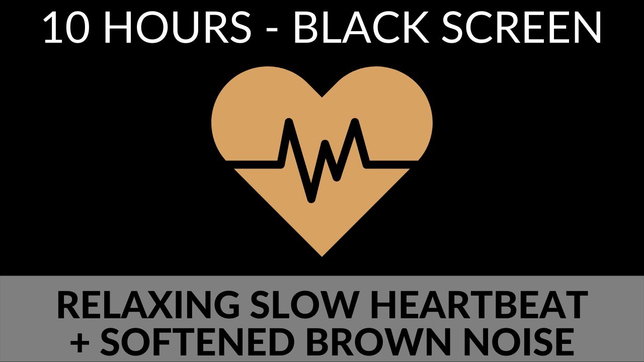 SOFTENED BROWN NOISE AND SLOW HEARTBEAT SOUND EFFECT