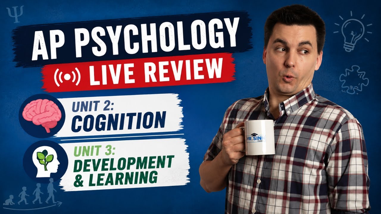 AP Psychology Unit 2 & Unit 3 Live Review