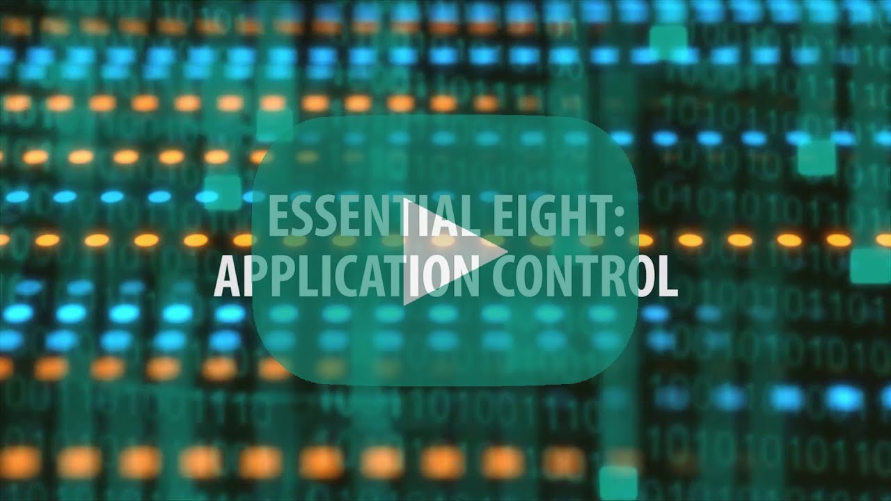 E8 Topic 8 - Application control