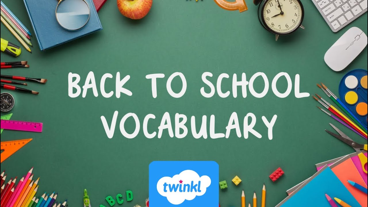 Back to School Vocabulary for Kids | Learn English | Vocabulary for School | Twinkl USA