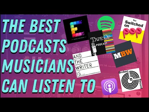 The Best Podcasts For Musicians // MUSIC BUSINESS, PRODUCTION & SONGWRITING PODCASTS