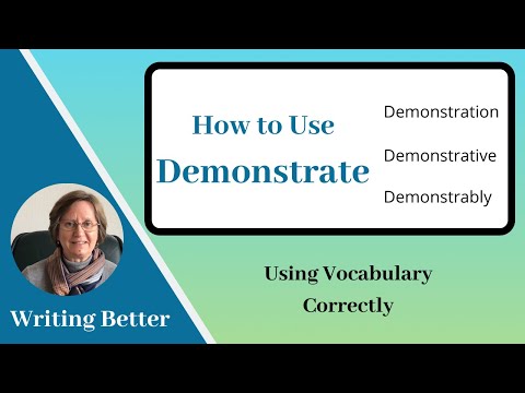Improve your Vocabulary: Demonstrate