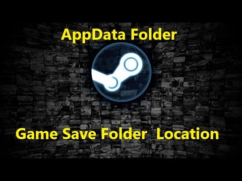 Hidden AppData Folder Steam Game Save Folder