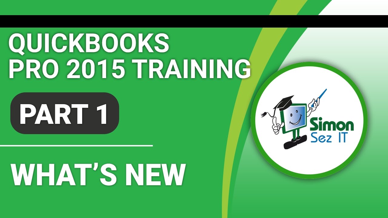 QuickBooks Pro 2015 Tutorial: What's New in QuickBooks Pro 2015 - Part 1