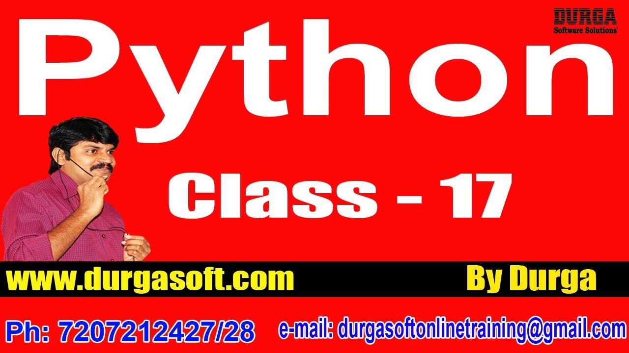 Learn Python Programming Tutorial Online Training by Durga Sir On 22-05-2018 @ 7AM