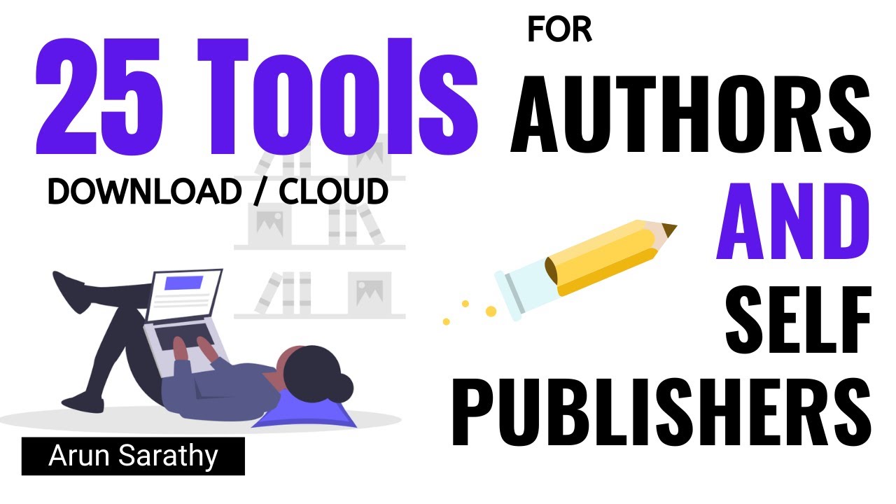 25 AWESOME Tools for Self-Publishing Authors