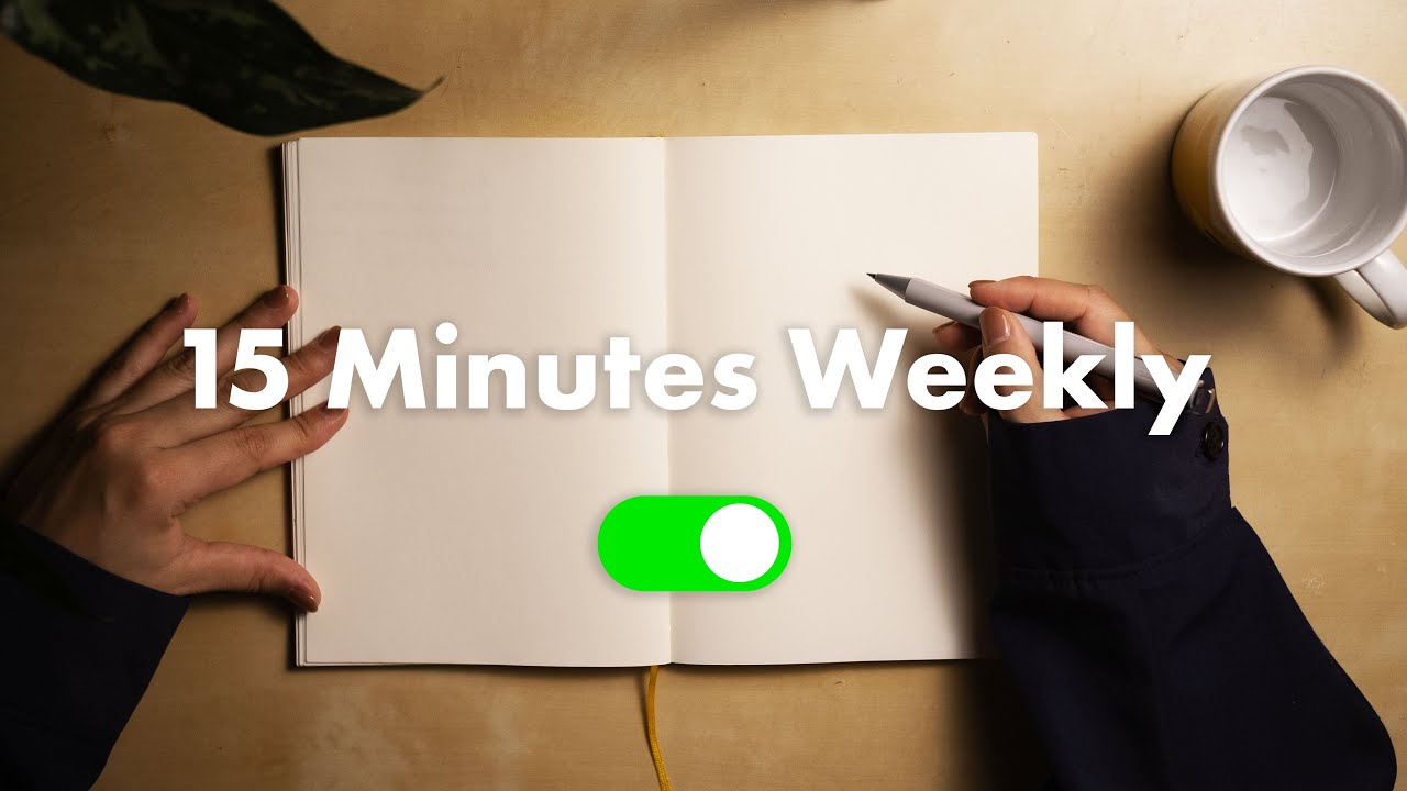 The System for Improvement: 15-Minute Weekly Self-Reflection Method