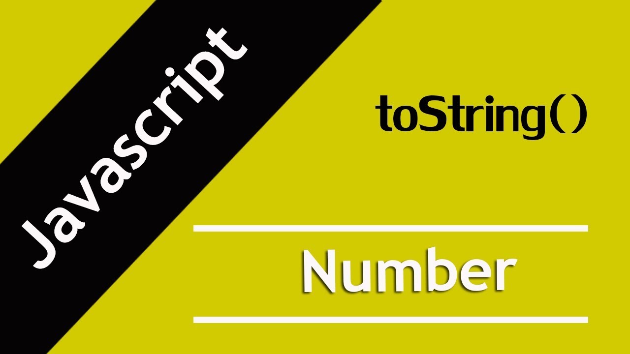 36. JavaScript toString method | Convert number to string in Hindi