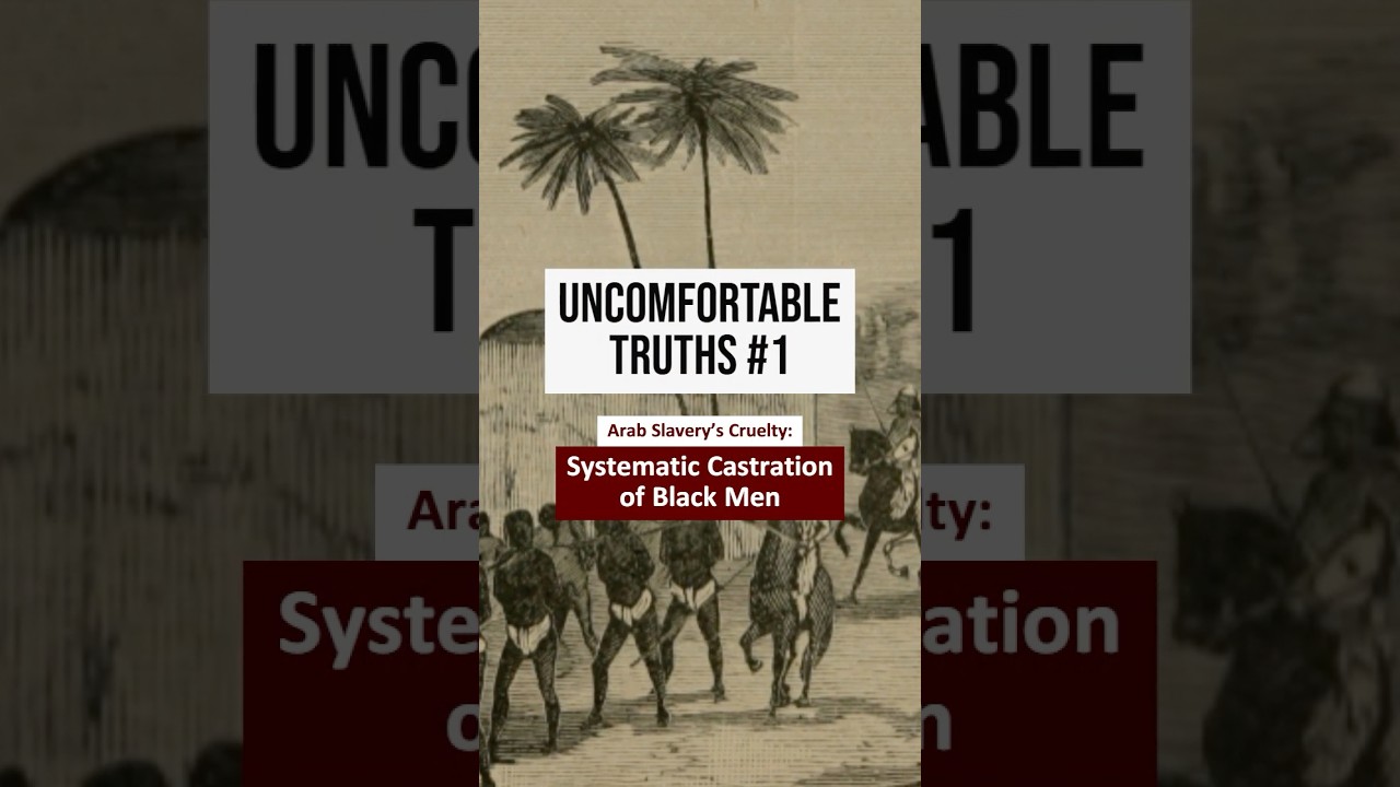 Uncomfortable Truths #1 - Black Slaves in Arabia