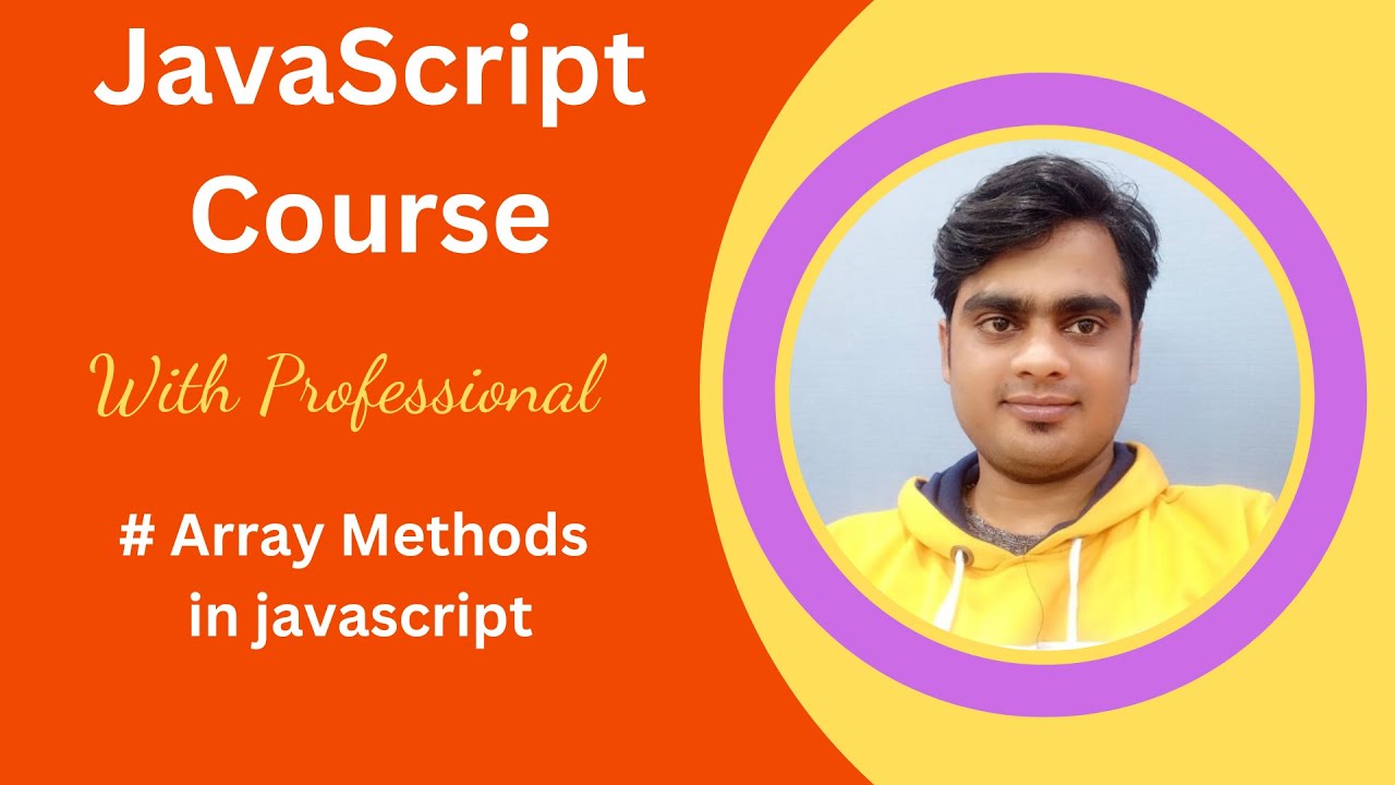 Array Methods in JavaScript | javaScript in Hindi | W3 Programming