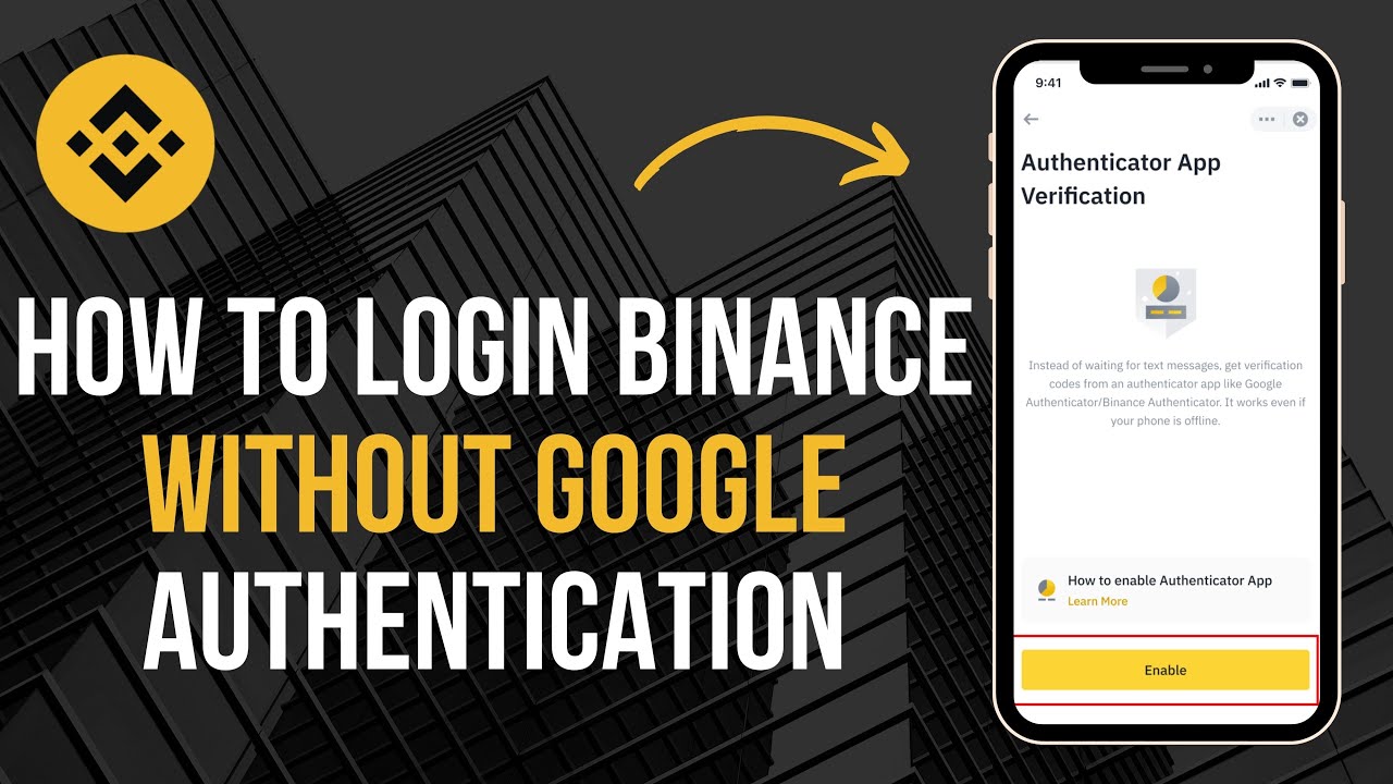 How To Login Binance Without Google Authentication (Quick & Easy)