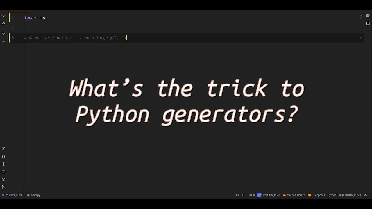 What’s the trick to Python generators? The #secret Trick to Efficient Data Streaming in Python with