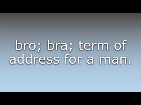 What does Bru mean?