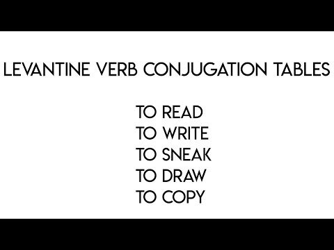 How to say: Read, Write, Sneak, Draw, Copy - Levantine Arabic Verb Conjugation 5 Verbs in 5 Tables