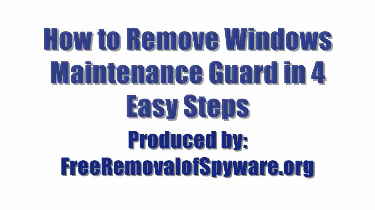 Remove Windows Maintenance Guard in 4 Easy Steps