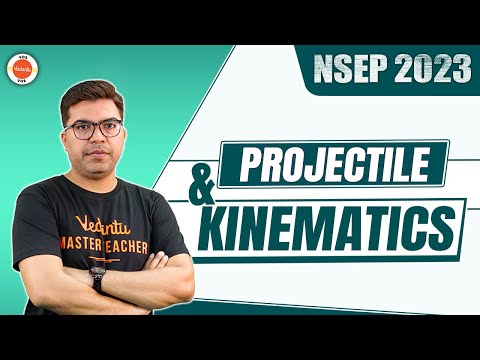 Projectile and Kinematics | NSEP 2023 | Physics Olympiad | AP Sir | Vedantu | VOS