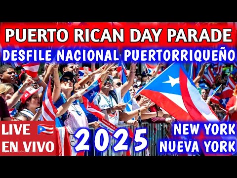 🇵🇷 National Puerto Rican Day Parade NYC LIVE 🇵🇷 Desfile Nacional Puertorriqueño En vivo desde NY