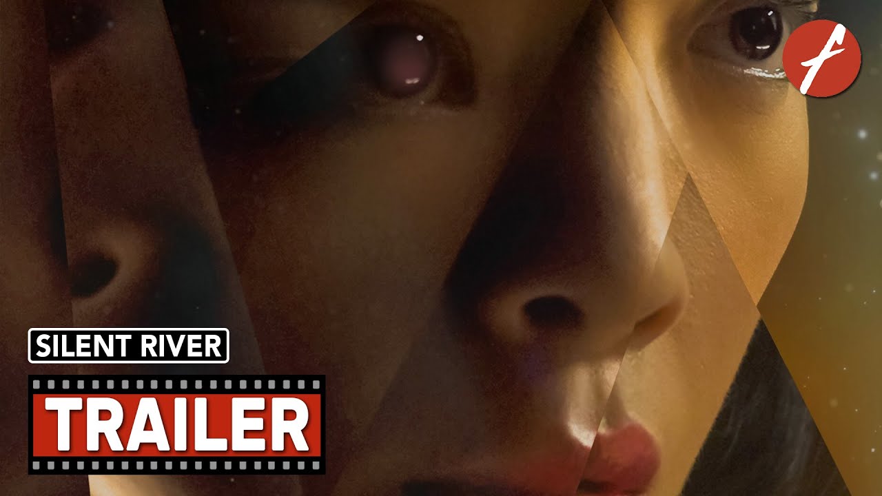 Silent River (2022) - Movie Trailer - Far East Films